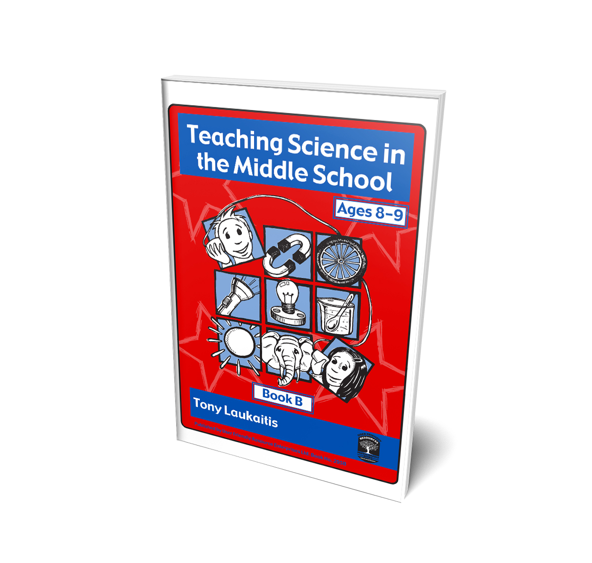 Teaching Science In The Middle School - Book B - User Friendly Resources NZ