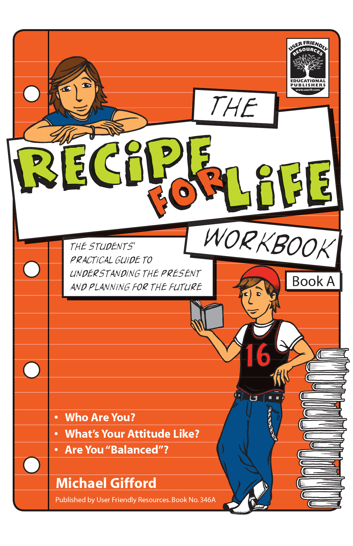 The Recipe For Life Workbook - Book A - User Friendly Resources NZ
