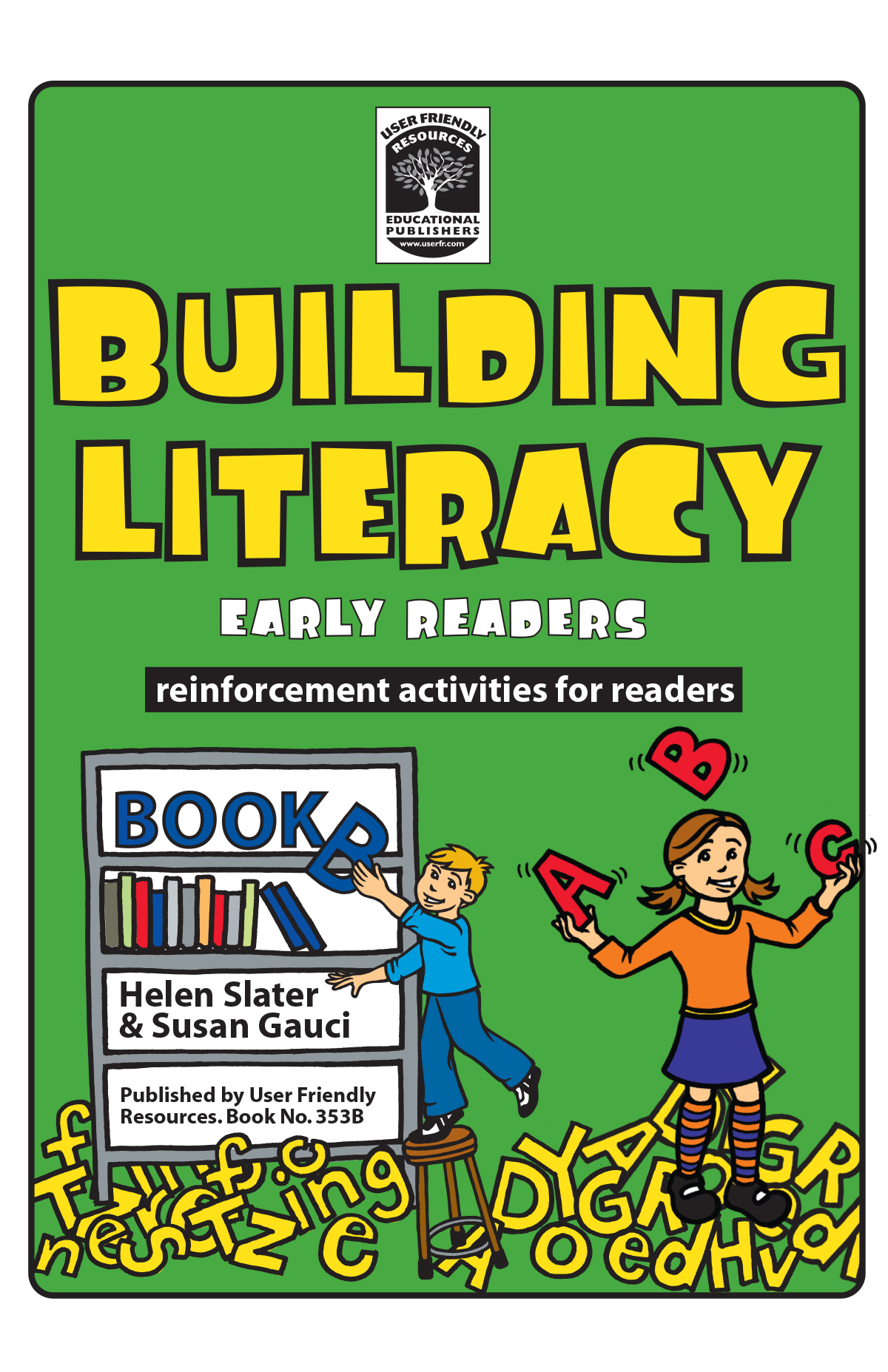 Building Literacy - Early Readers - User Friendly Resources NZ