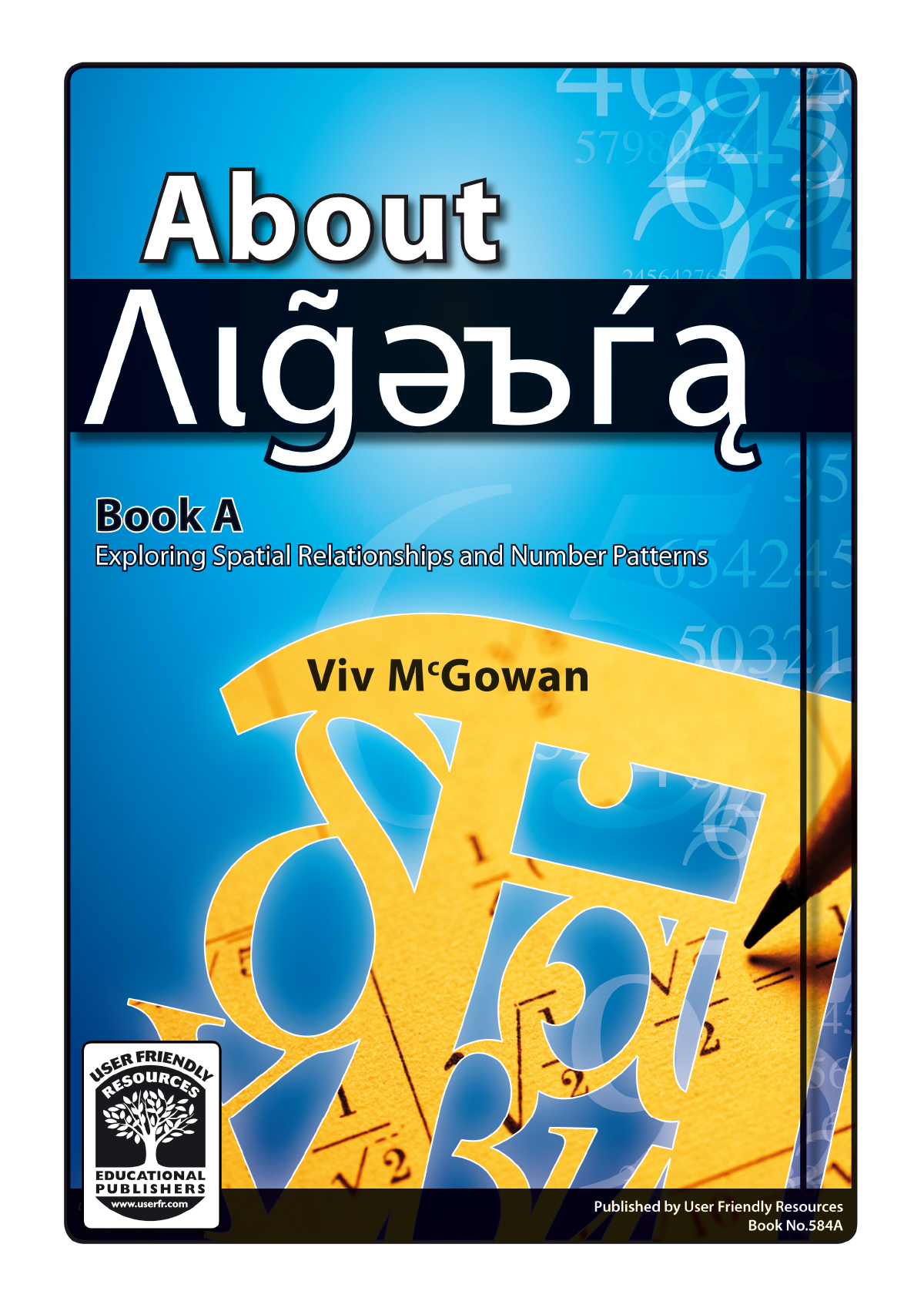 About Algebra - 3 Title Series - User Friendly Resources NZ
