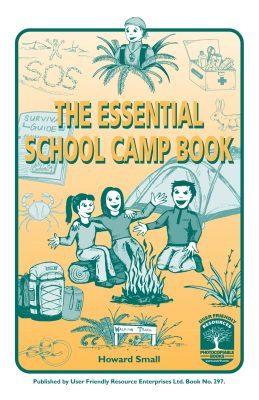 The Essential School Camp Book - User Friendly Resources Intl