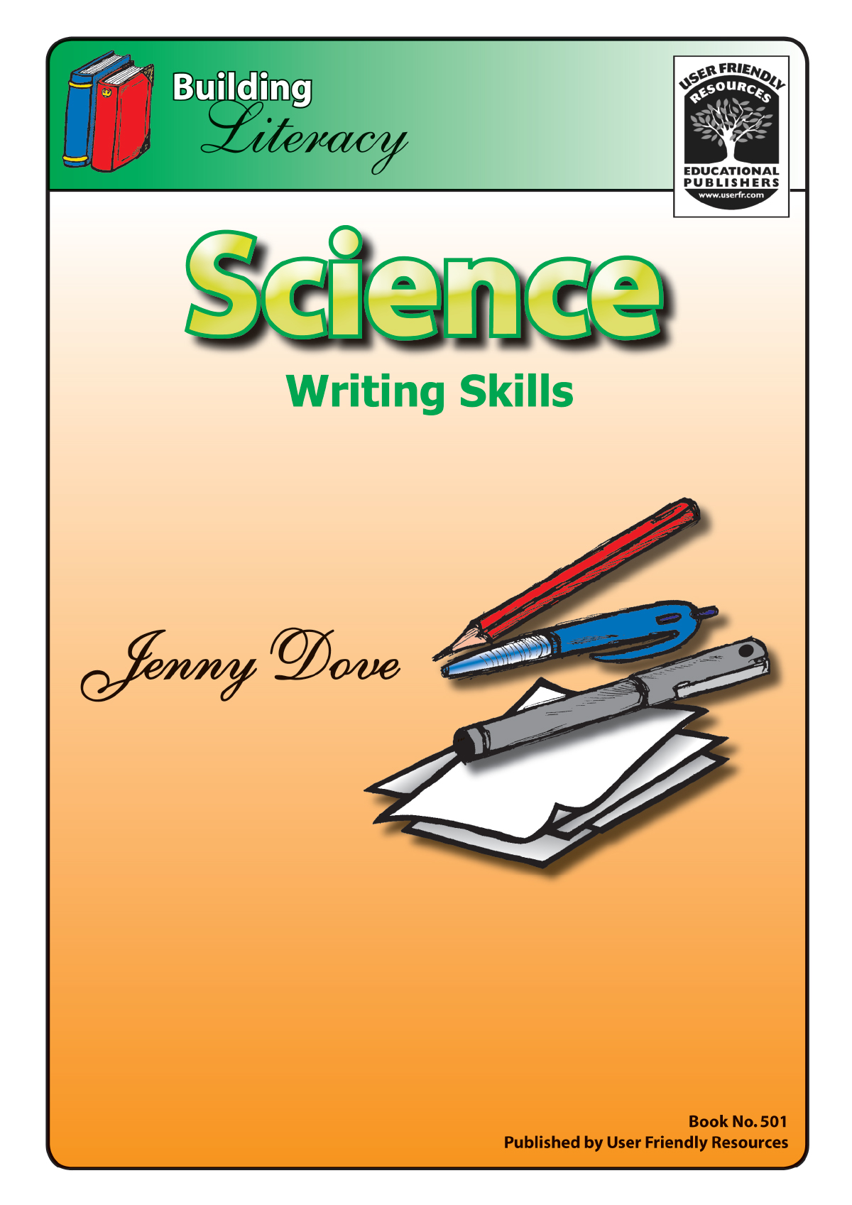 Building Literacy in Science - User Friendly Resources Intl