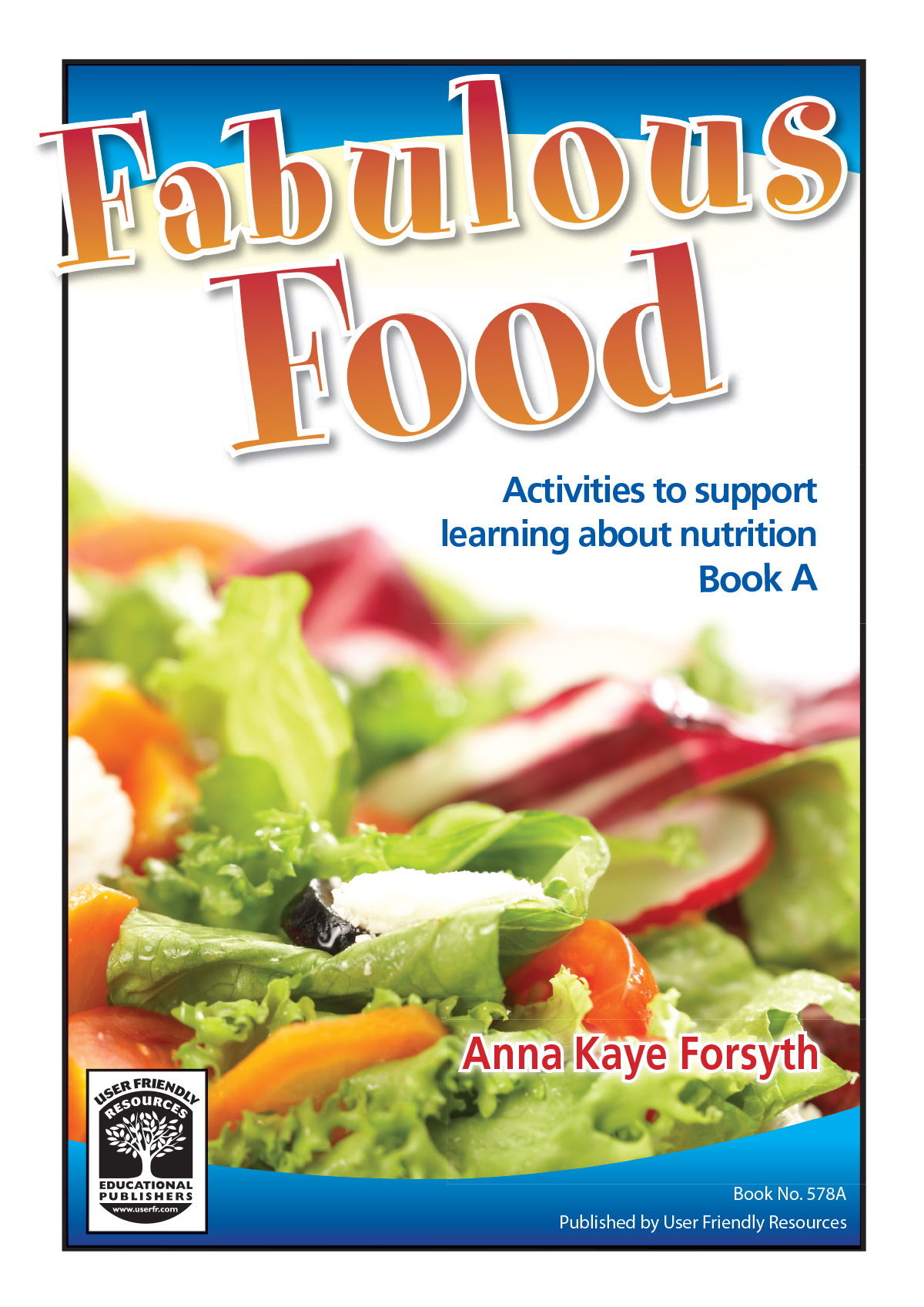 Fabulous Food! - 3 Book Series - User Friendly Resources UK