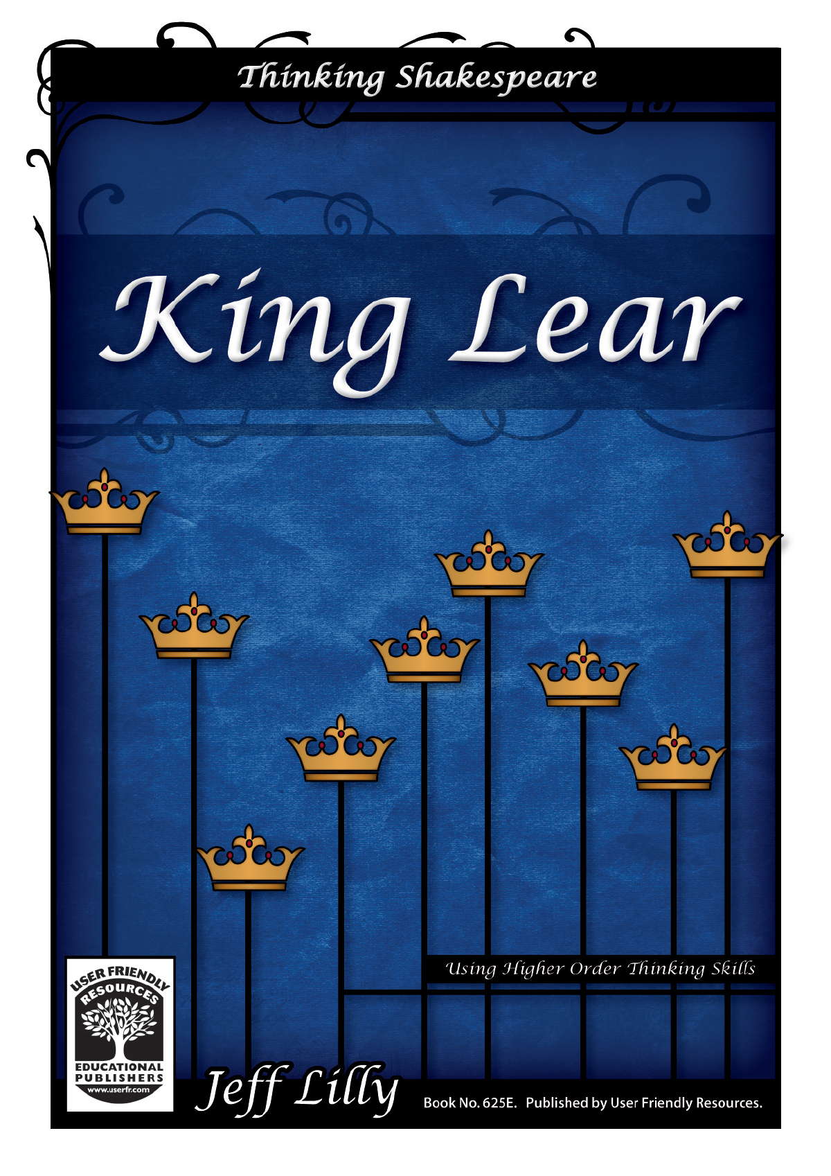 Thinking Shakespeare - King Lear Book E - User Friendly Resources UK
