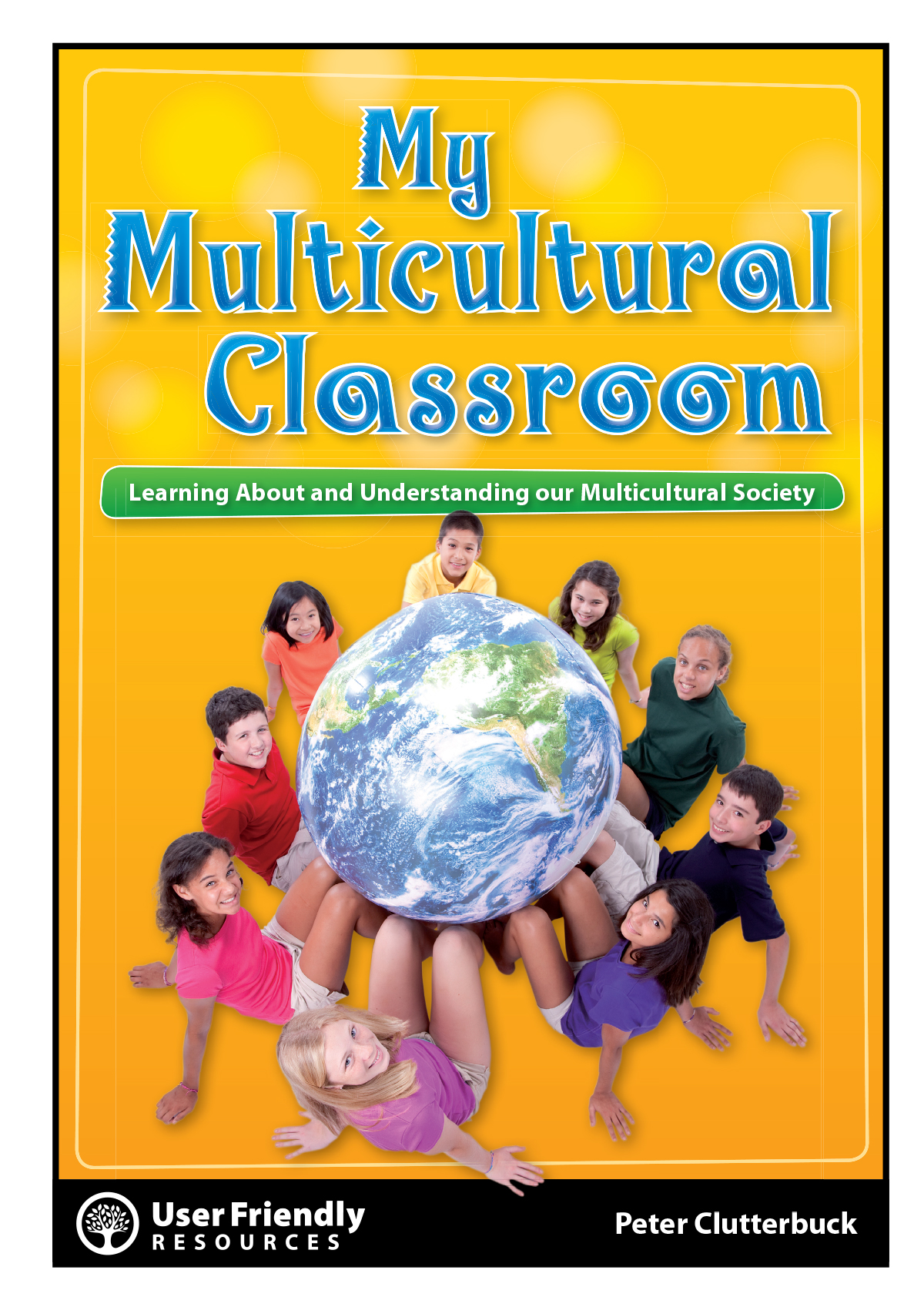 My Multicultural Classroom - User Friendly Resources UK
